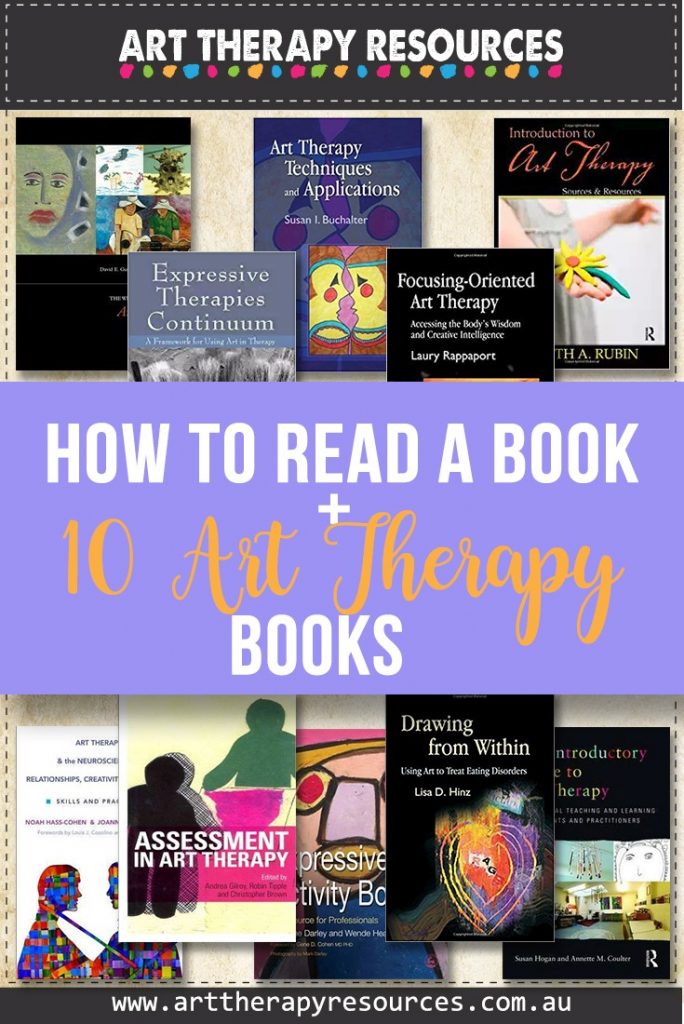 How to Read a Book + 10 Popular Art Therapy Books