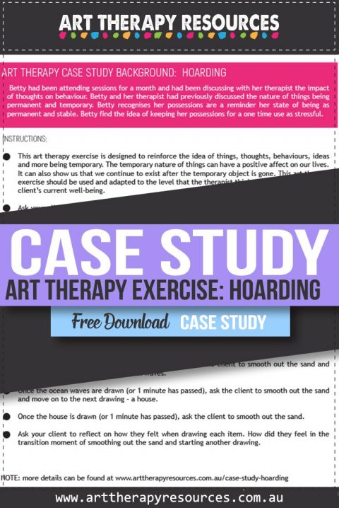 Case Study: Using Art Therapy for a Client with Hoarding